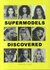 Книга "Supermodels Discovered"