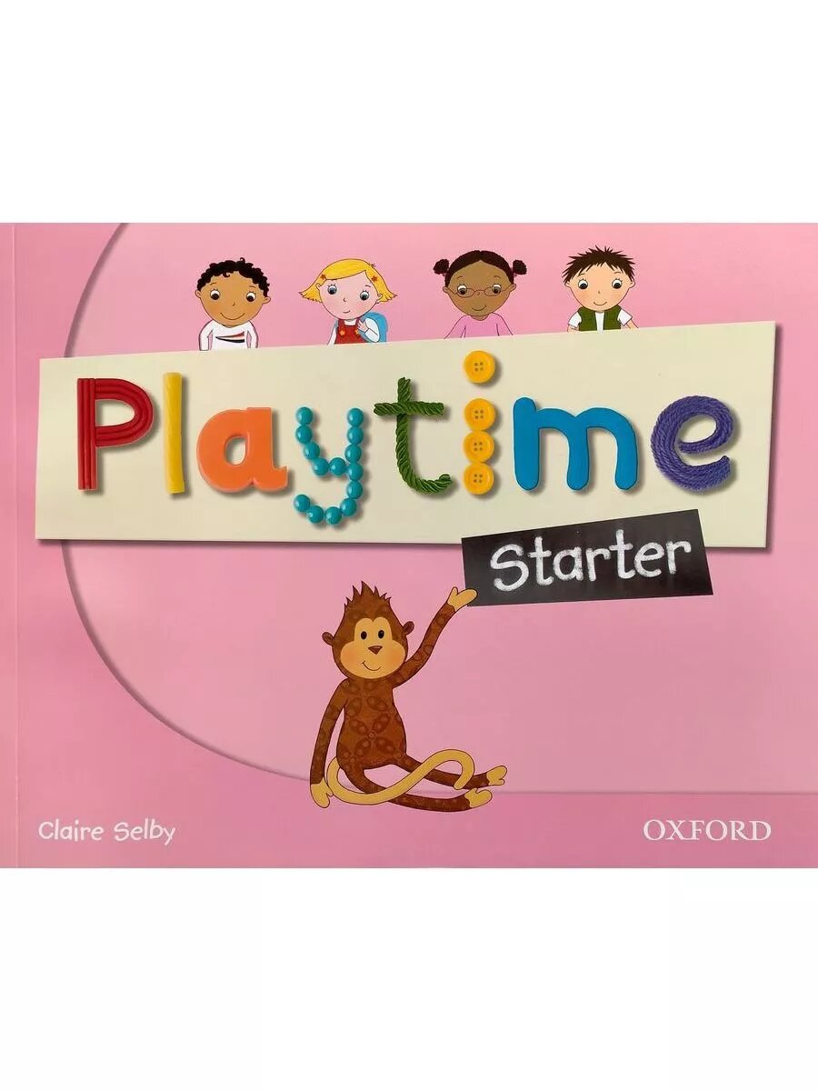Playtime Starter Class Book | Oxford University Press — книга на английском языке