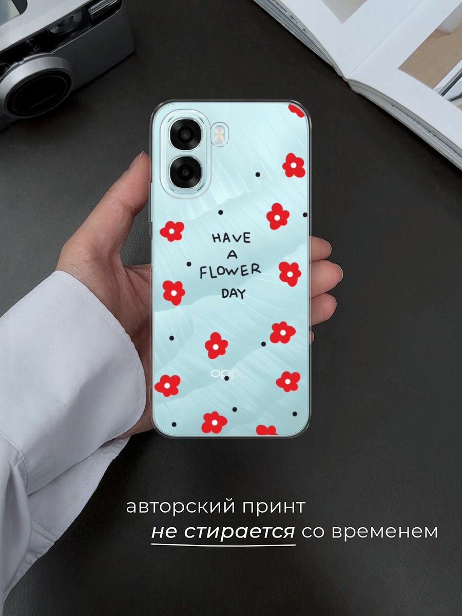 Чехол на Oppo A6x / Оппо A6x с принтом Have a flower day 2, прозрачный — фото 1