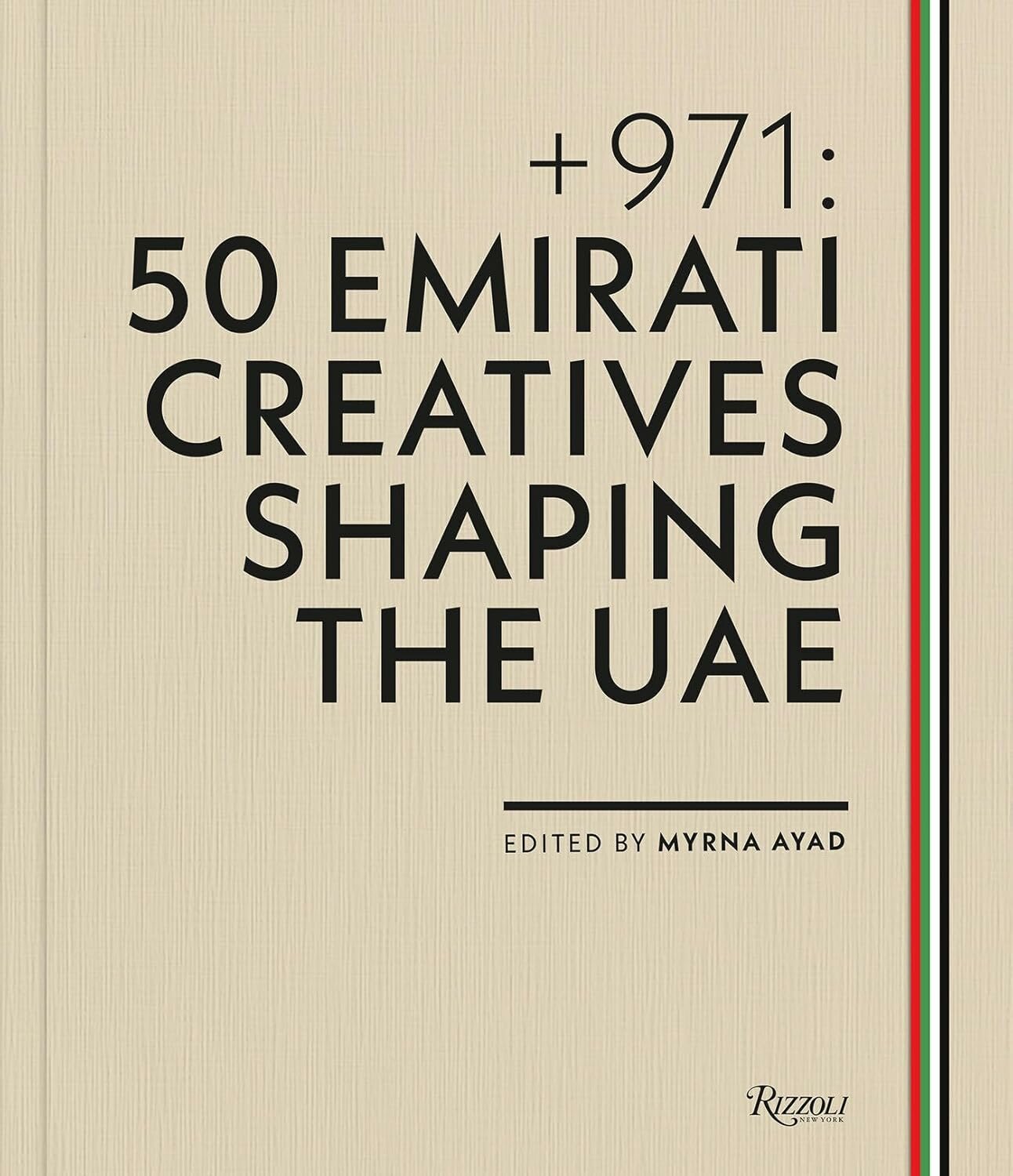 + 971: 50 Emirati Creatives Shaping the UAE