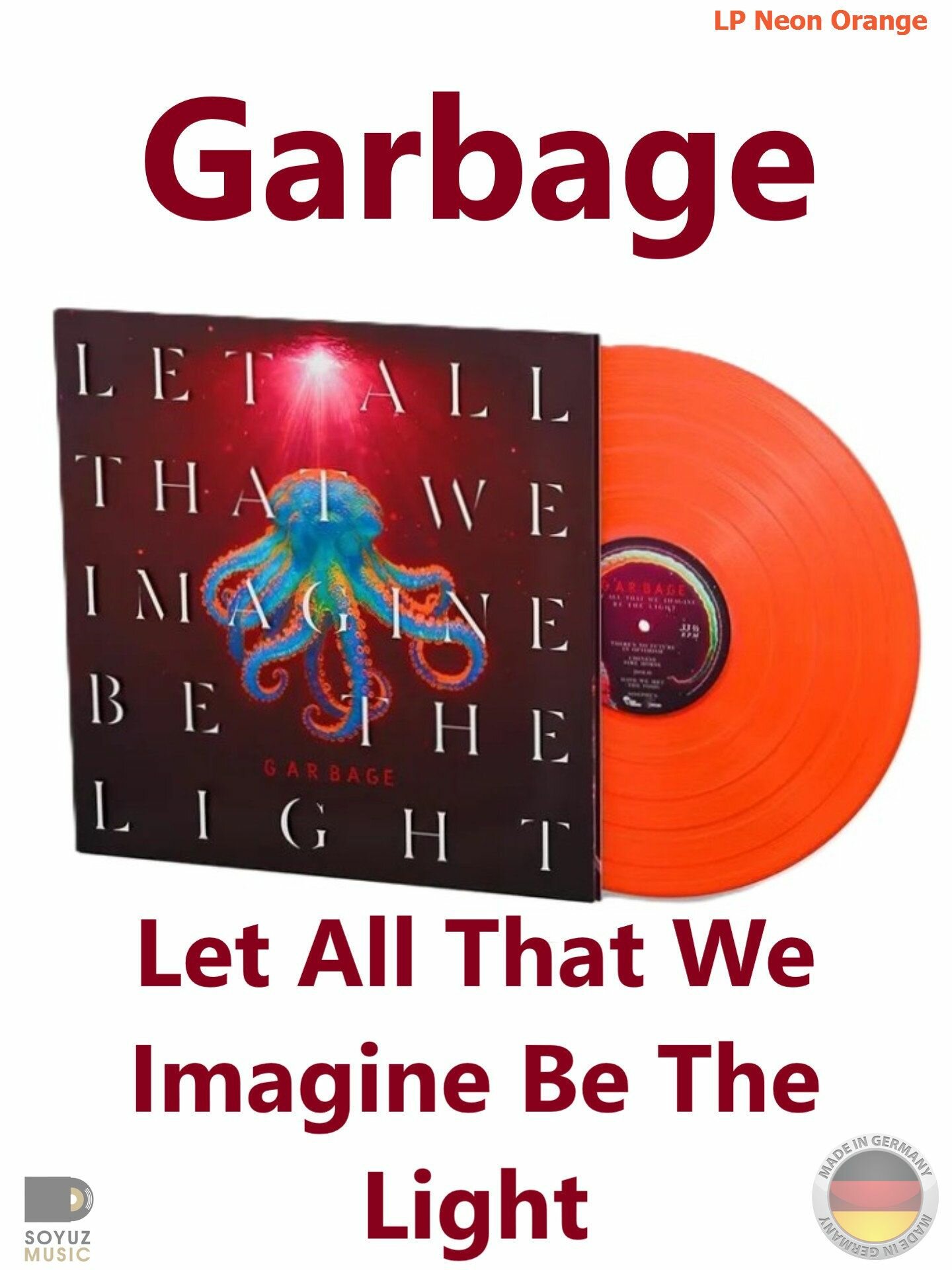 Garbage. Let All That We Imagine Be The Light (LP Gatefold in Plastic Slipcase/Neon Orange Vinyl/Виниловая пластинка)