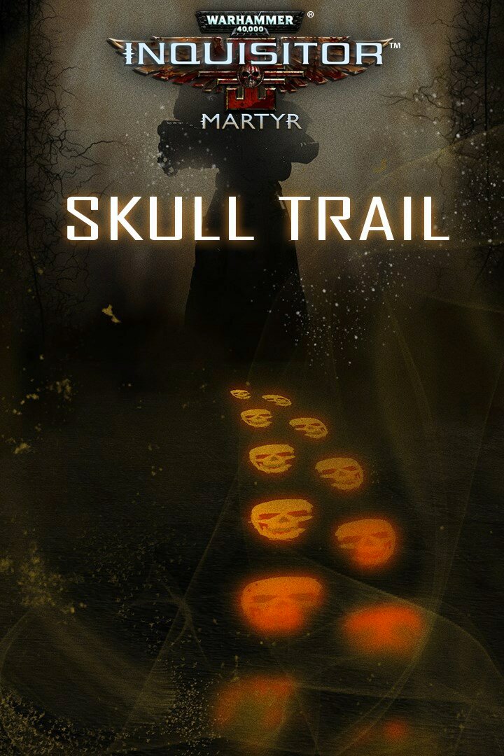 Warhammer 40,000: Inquisitor Martyr | Skull trail — дополнение (DLC) — дополнение (DLC) для Xbox / Microsoft Store · Xbox One, Xbox Series X|S · цифровой ключ · нужна базовая игра