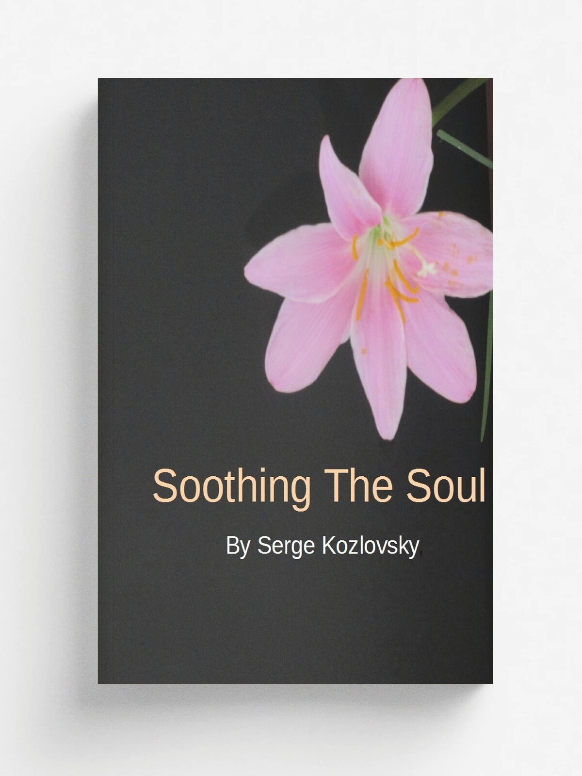 Soothing the Soul