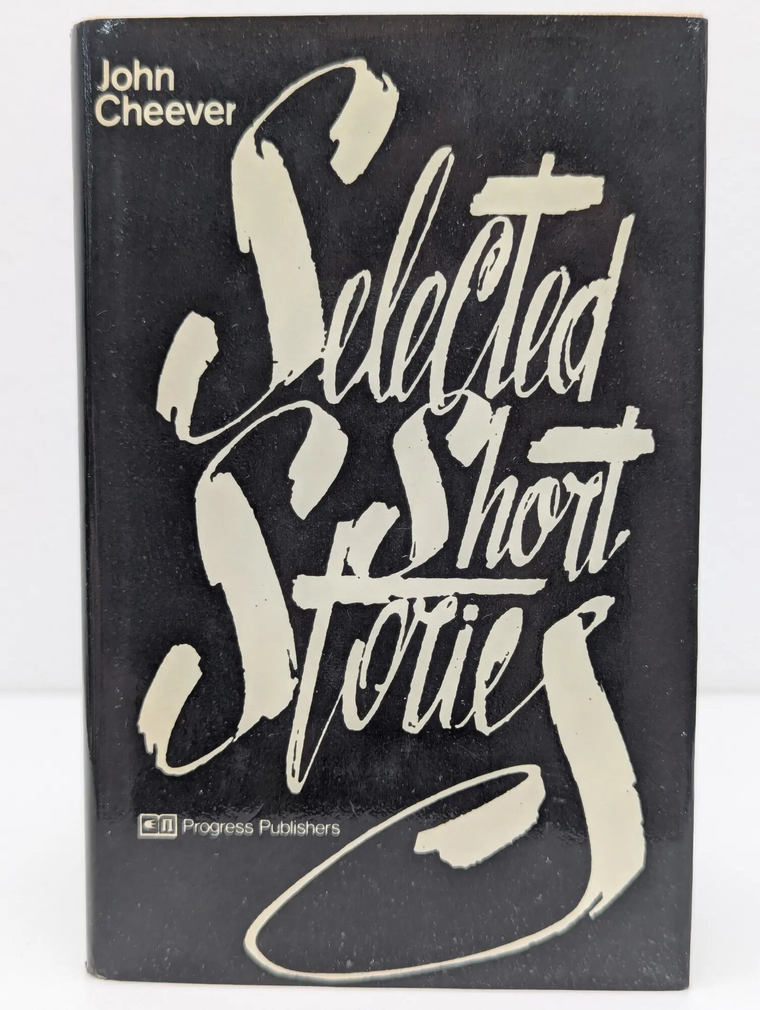 John Cheever. Selected Short Stories Cheever John 1980