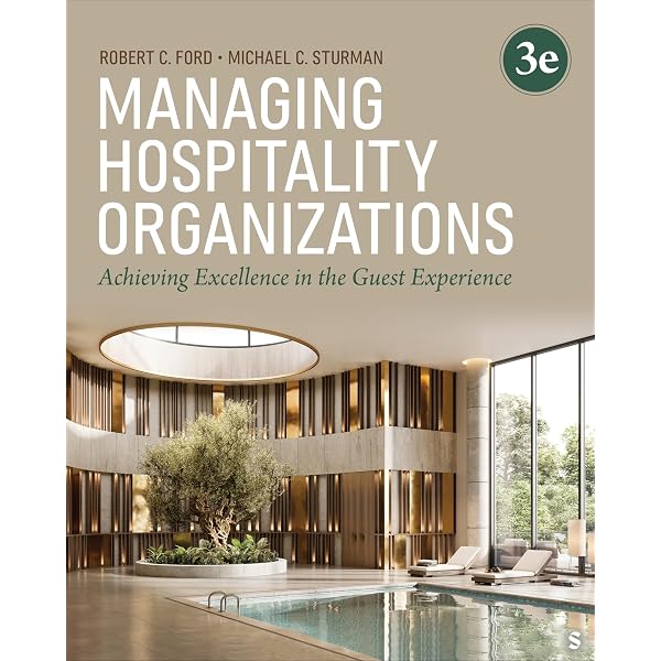 Managing Hospitality Organizations: Achieving Excellence in the Guest Experience，Reprinted paperback book