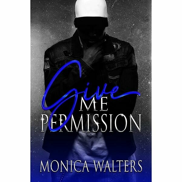 Give Me Permission (The Berotte Family Book 10)，Reprinted paperback book