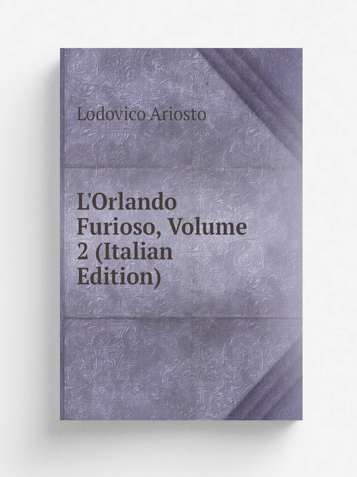 L'Orlando Furioso, Volume 2 (Italian Edition) | Ariosto Lodovico | Репринт