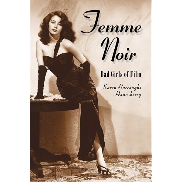 Femme Noir: Bad Girls of Film，Reprinted paperback book
