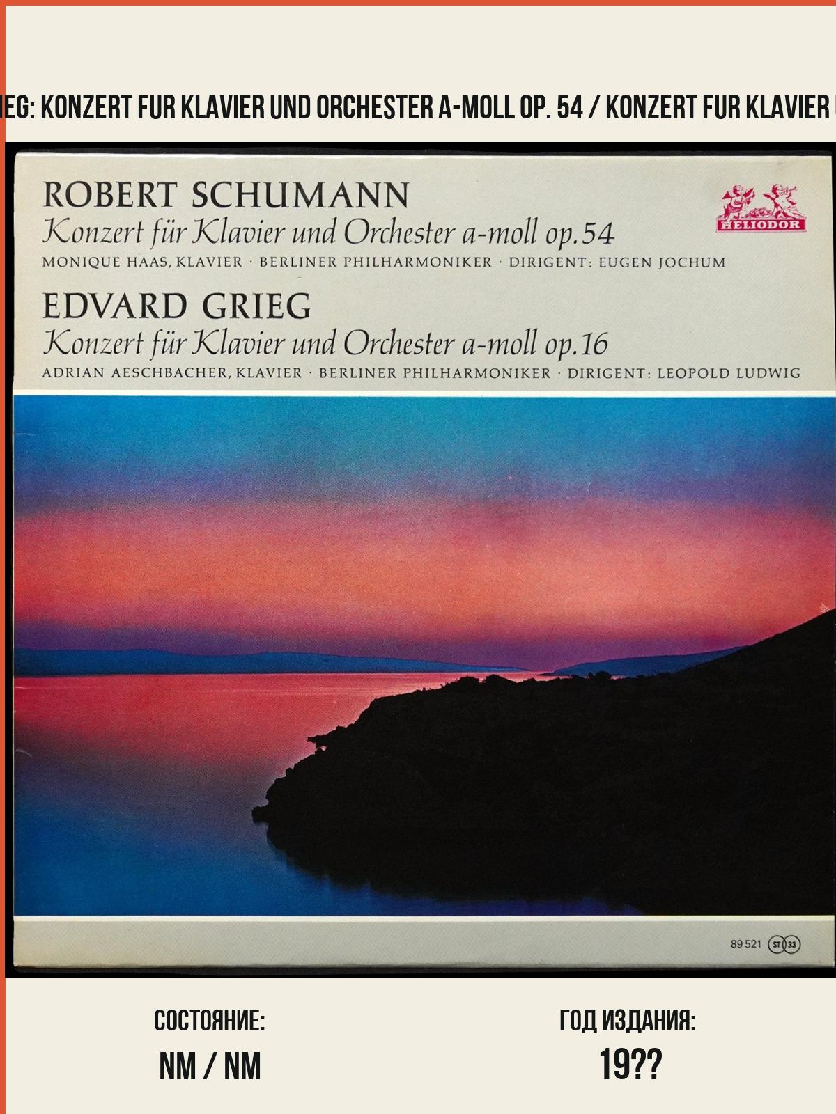 Виниловая пластинка Heliodor Eugen Jochum – Schumann / Grieg: Konzert Fur Klavier Und Orchester A-Moll Op. 54 / Konzert Fur Klavier Und Orchester A-Moll Op. 16