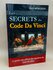Les secrets du Code Da Vinci 2004. Код да Винчи