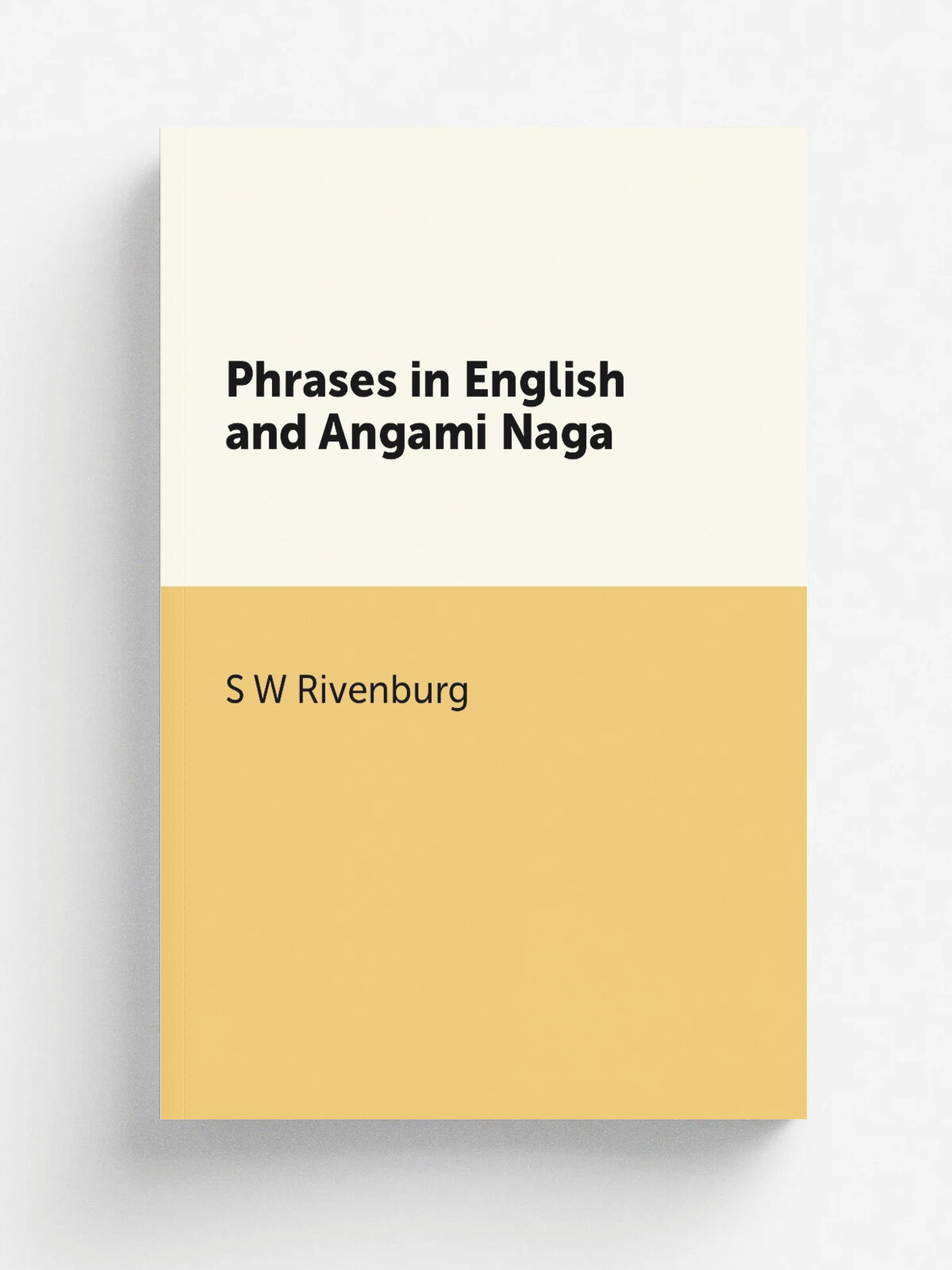 Phrases in English and Angami Naga
