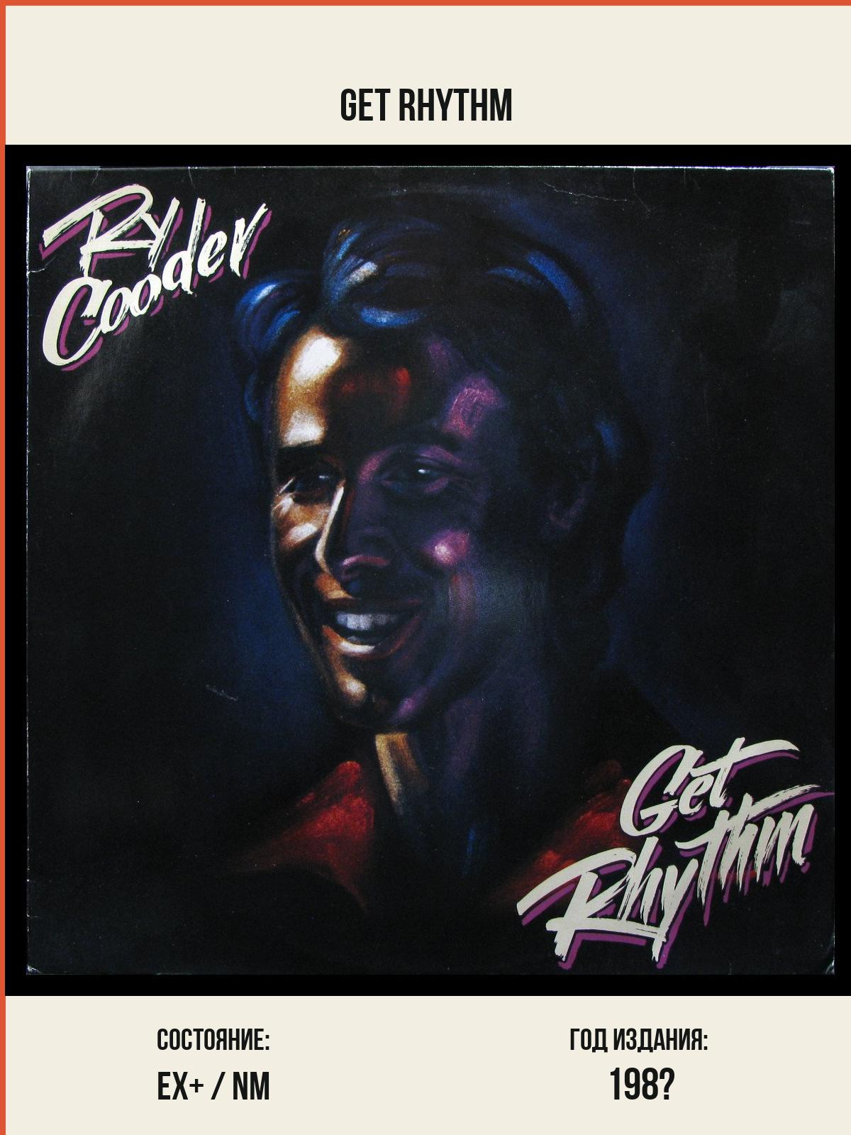 Виниловая пластинка Warner Ry Cooder – Get Rhythm