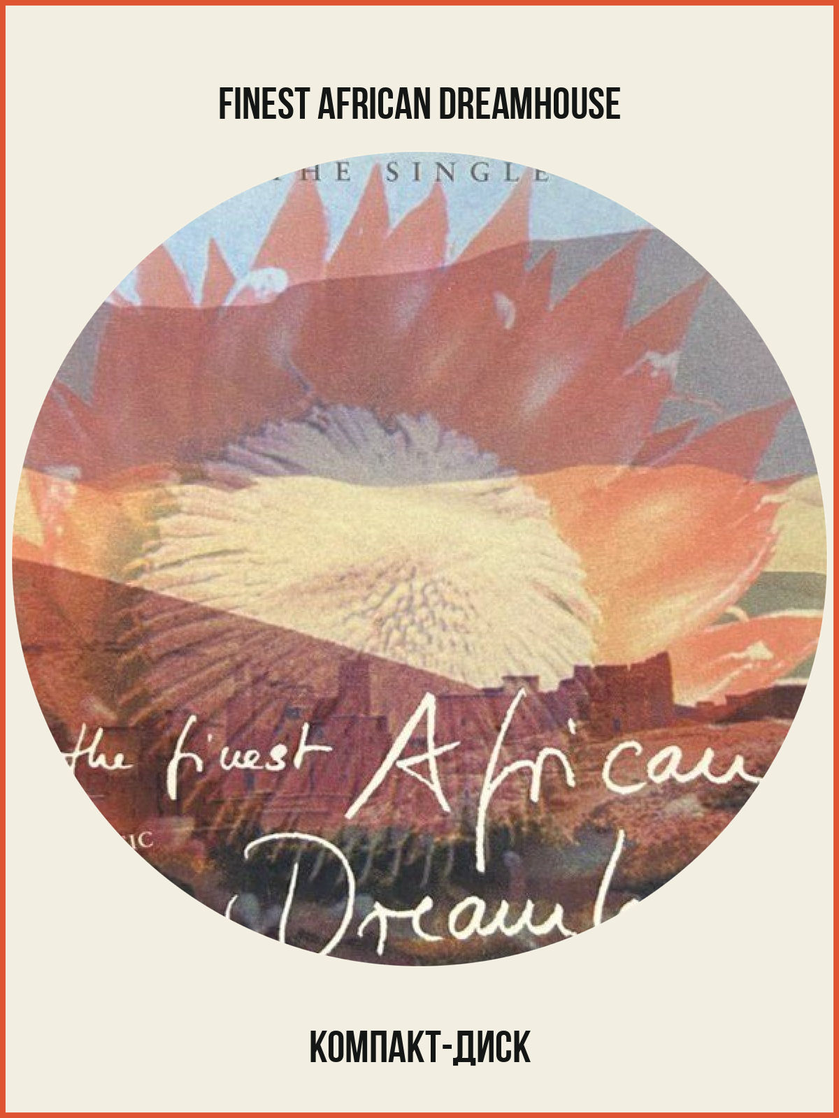 Компакт-диск Warner V/A – Finest African Dreamhouse