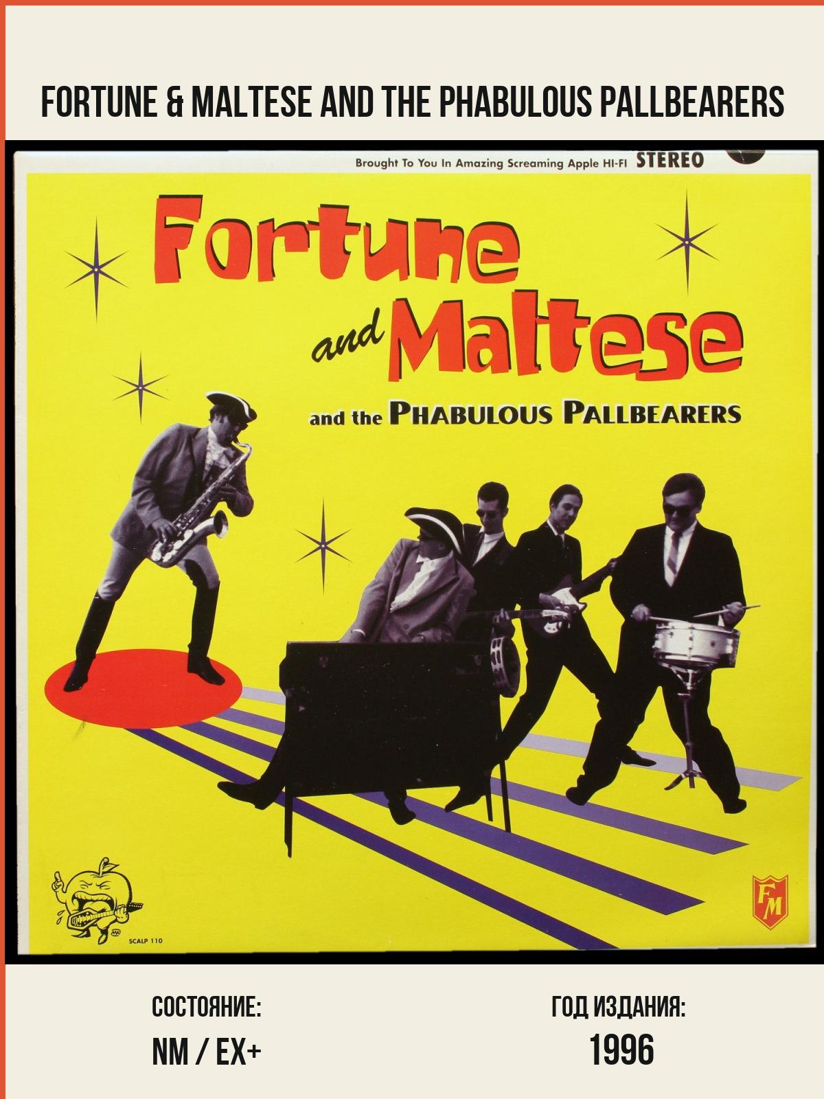 Виниловая пластинка Screaming Apple Fortune And Maltese – Fortune & Maltese And The Phabulous Pallbearers
