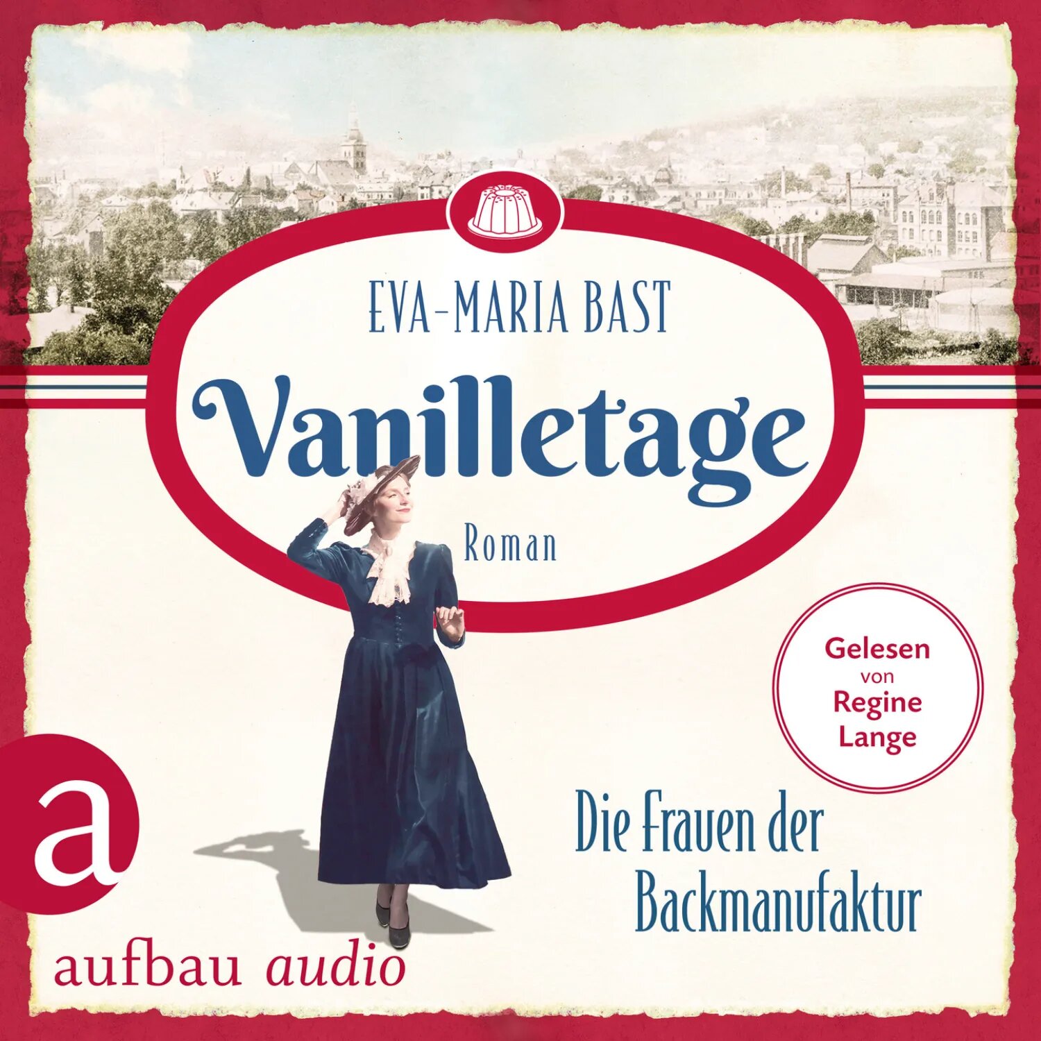 Vanilletage - Die Frauen der Backmanufaktur - Die Backdynastie, Band 1 (Ungekürzt) [Аудиокнига]