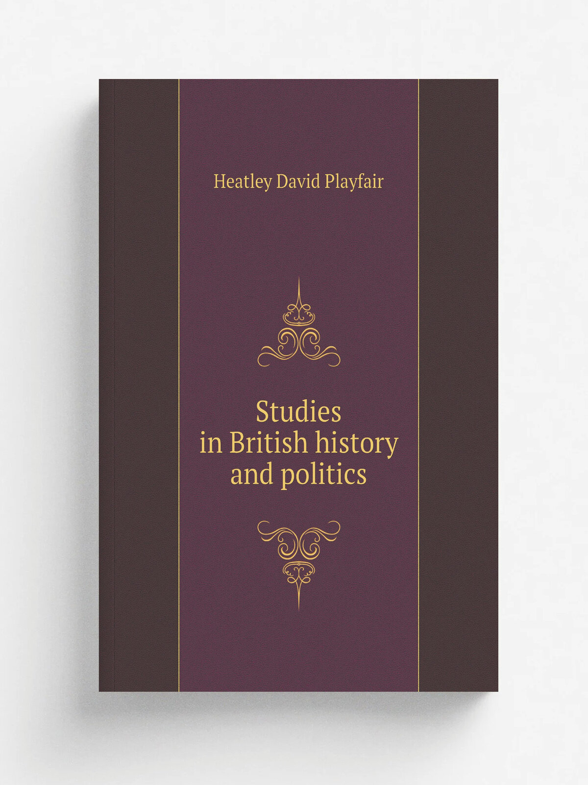 Studies in British history and politics