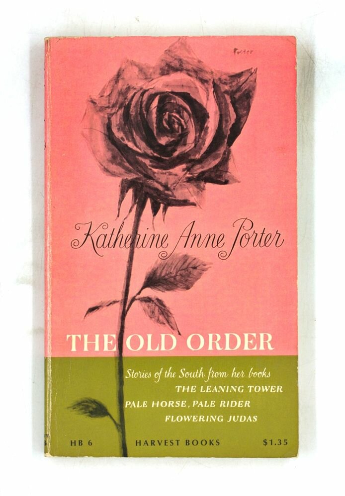 The Old Order: Stories of the South