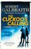 Cuckoo's Calling (Cormoran Strike 1)/Зов Кукушки (Страйк 1)