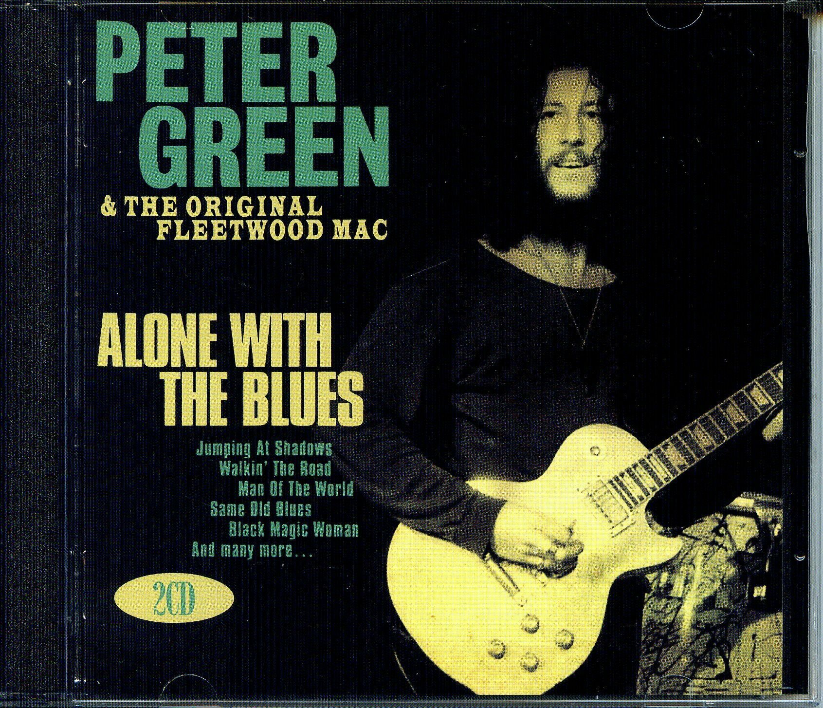 PETER GREEN & The Original FLEETWOOD MAC (2CD) - Alone With The Blues 2015 г. Компакт диск