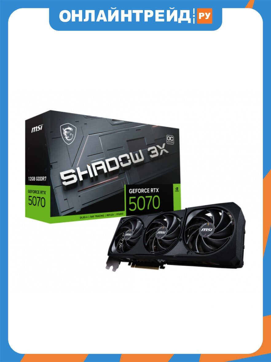 Видеокарта Msi GeForce RTX 5070 SHADOW 3X OC 12G
