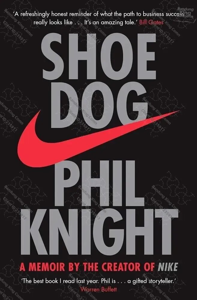 Shoe Dog: A Memoir by the Creator of NIKE