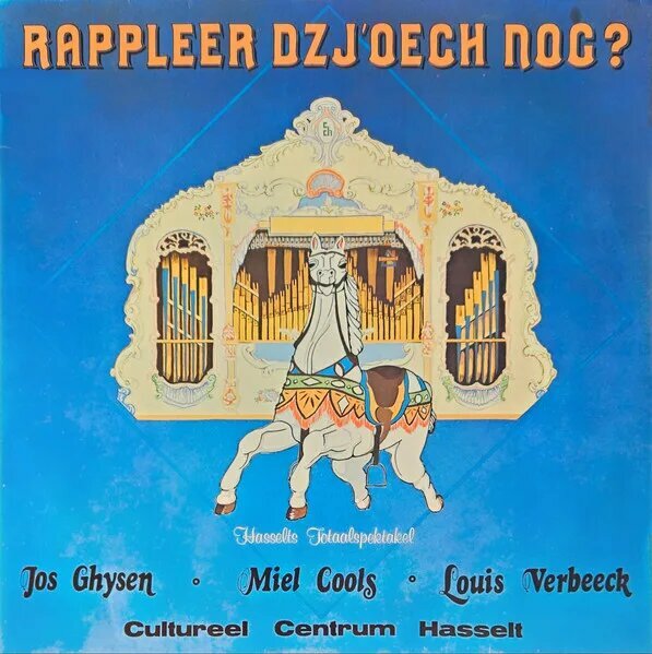 Rappleer Dzj'oech Nog? Hasselts Totaalspektakel