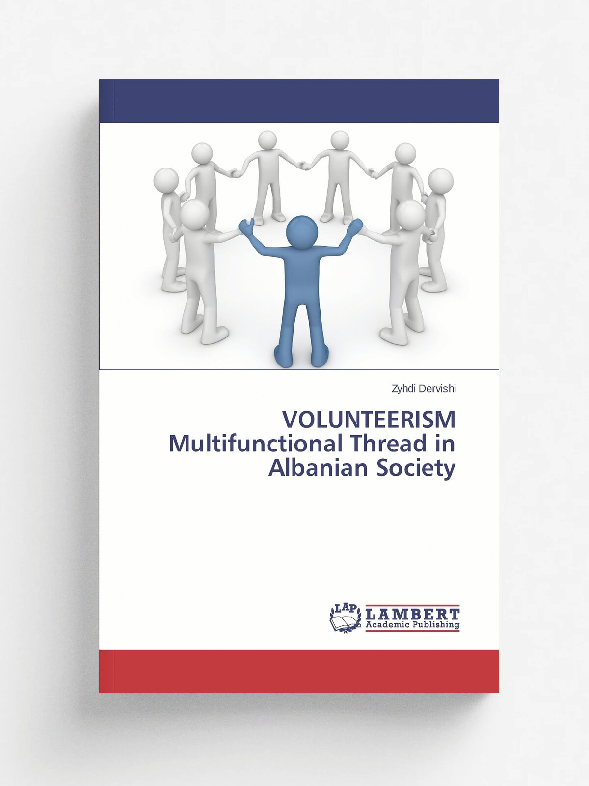 VOLUNTEERISM Multifunctional Thread in Albanian Society