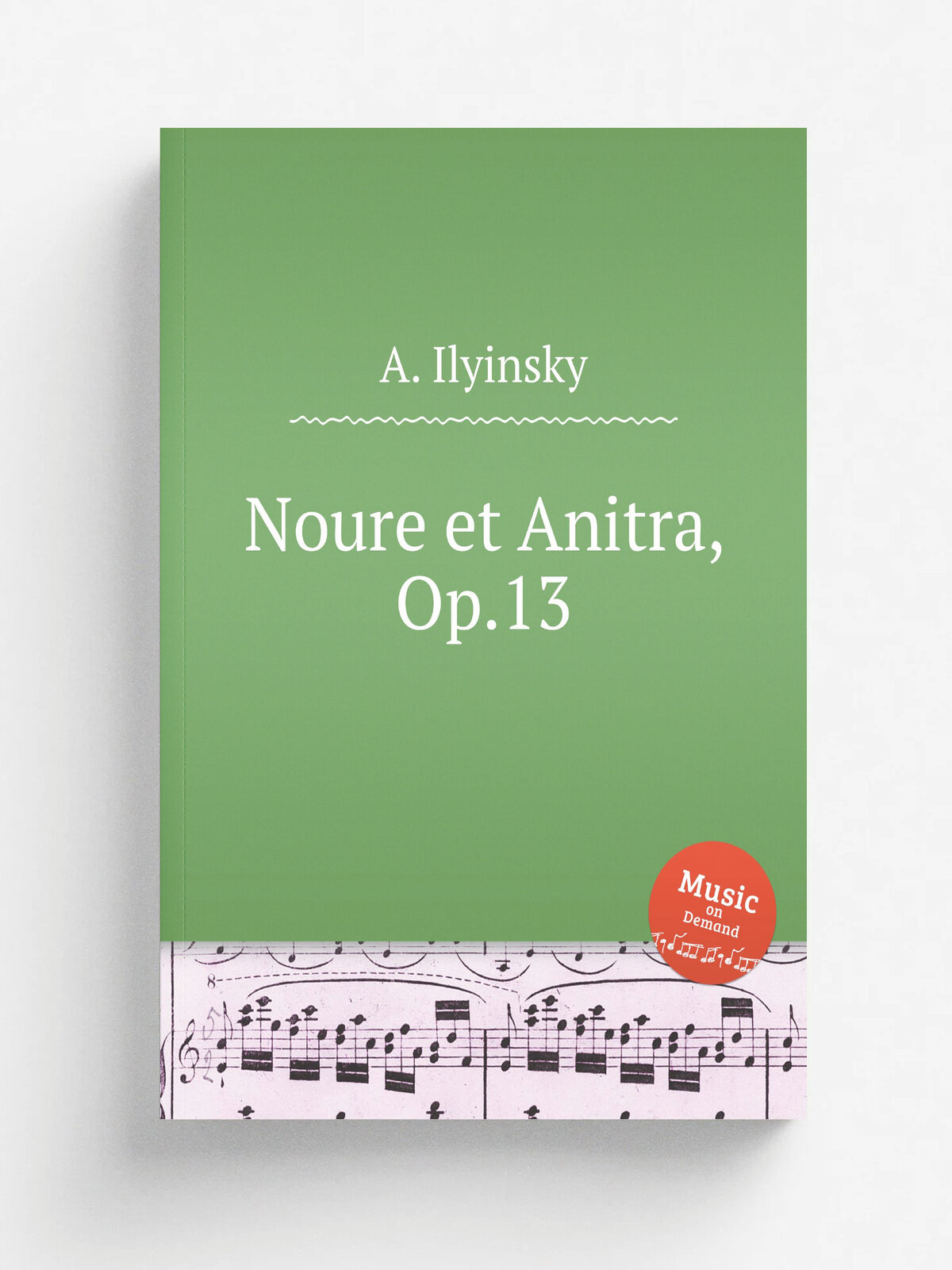 Noure et Anitra, Op.13 | A. Ilyinsky | Репринт