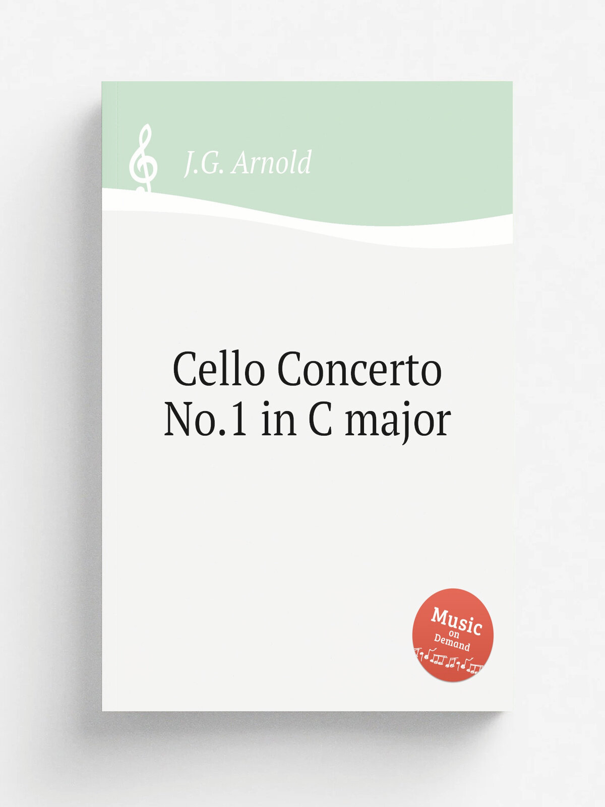 Cello Concerto No.1 in C major | J.G. Arnold | Репринт