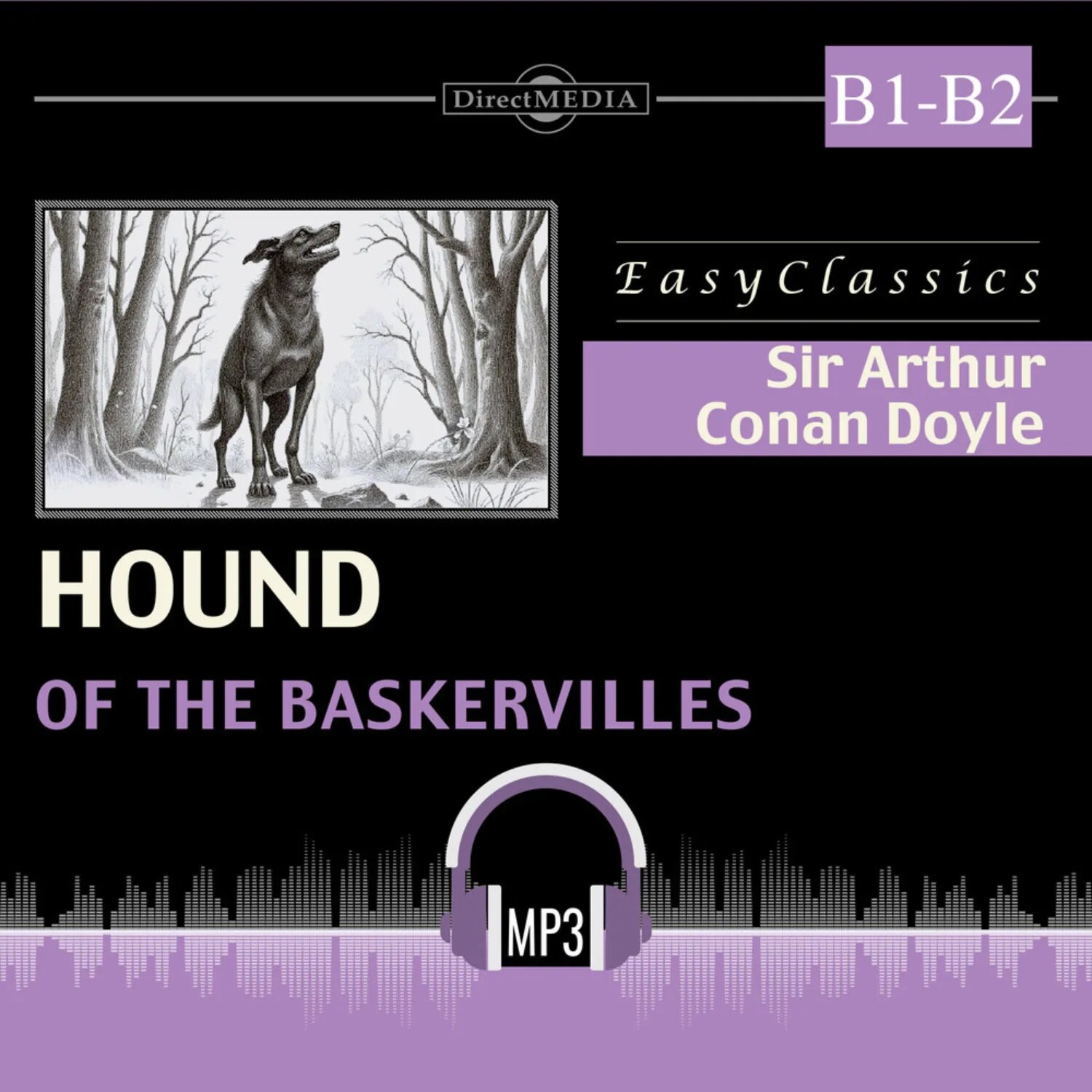 Собака Баскервилей. Б1–Б2. The Hound of the Baskervilles. B1–B2 [Аудиокнига]