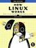How Linux Works, 3rd Edition Reprinted books
