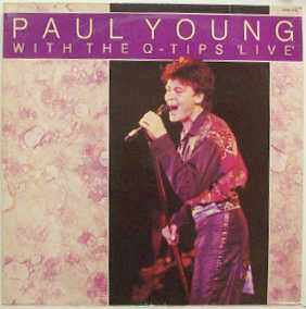 PAUL YOUNG - Paul Young With The Q-Tips Live (NM/NM), (LP, UK, 1982г.) Винтажная Виниловая Пластинка