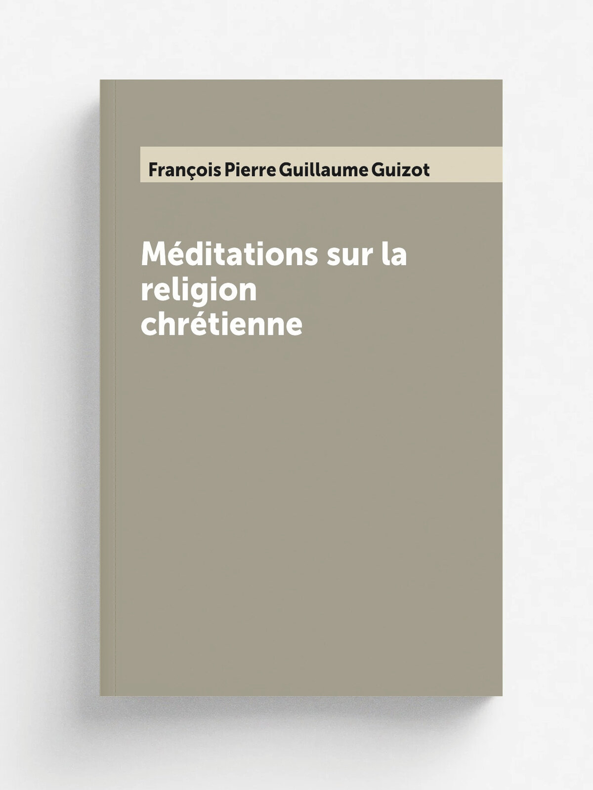 M.ditations sur la religion chr.tienne