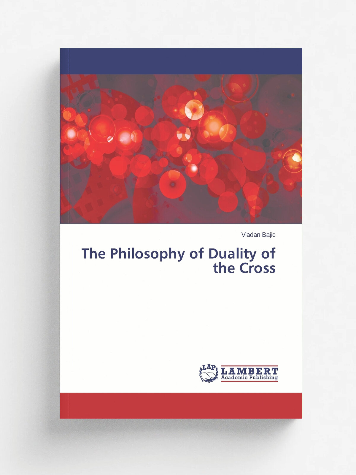 The Philosophy of Duality of the Cross
