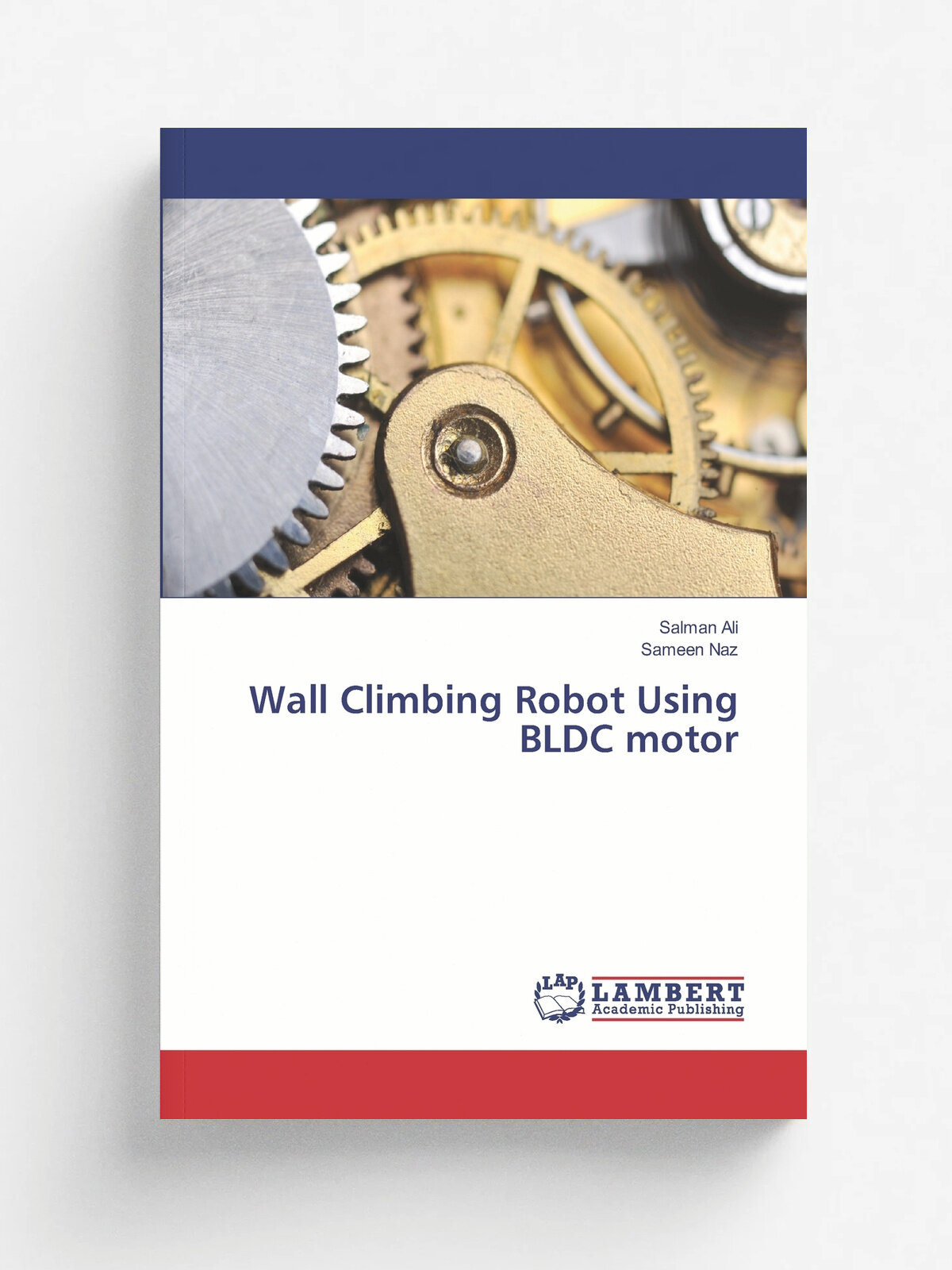 Wall Climbing Robot Using BLDC motor