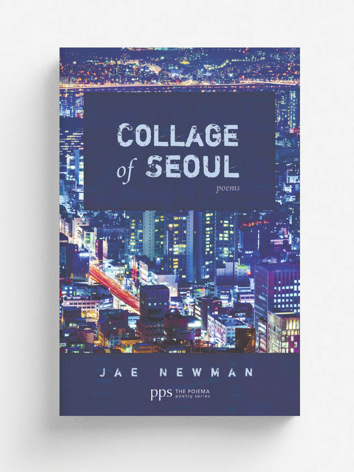 Collage of Seoul. Poems