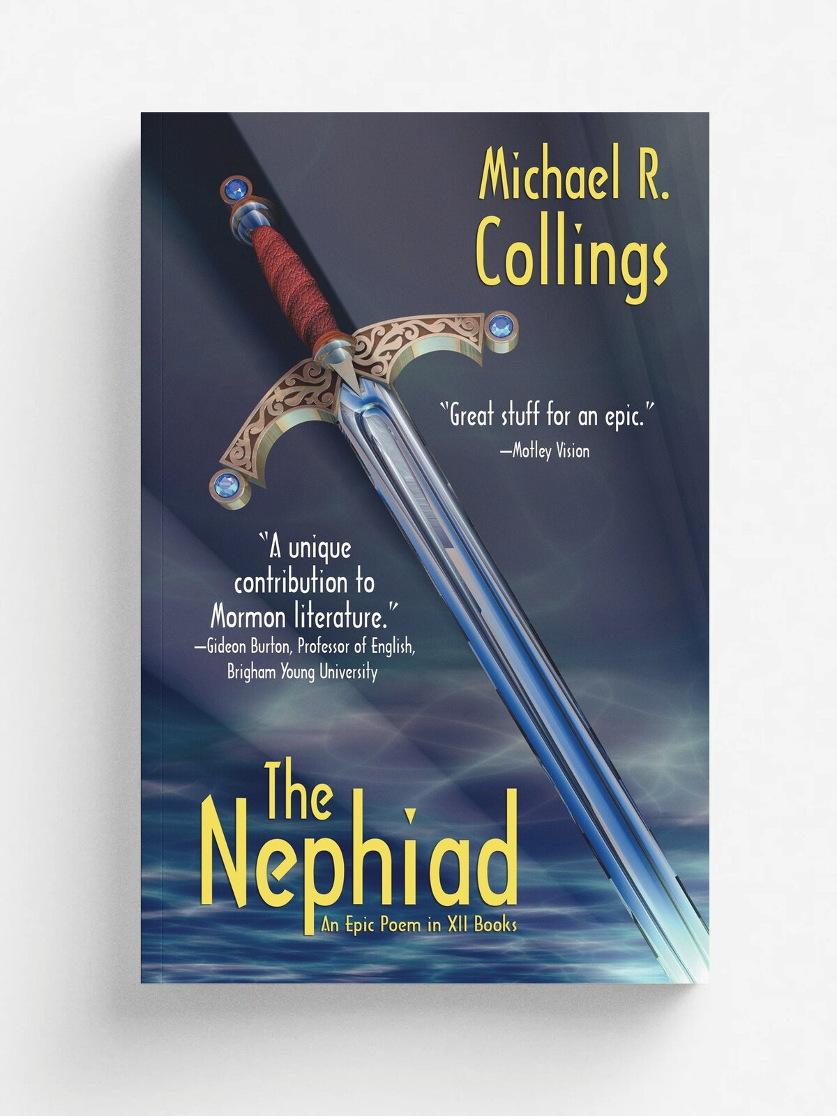 The Nephiad. An Epic Poem in XII Books