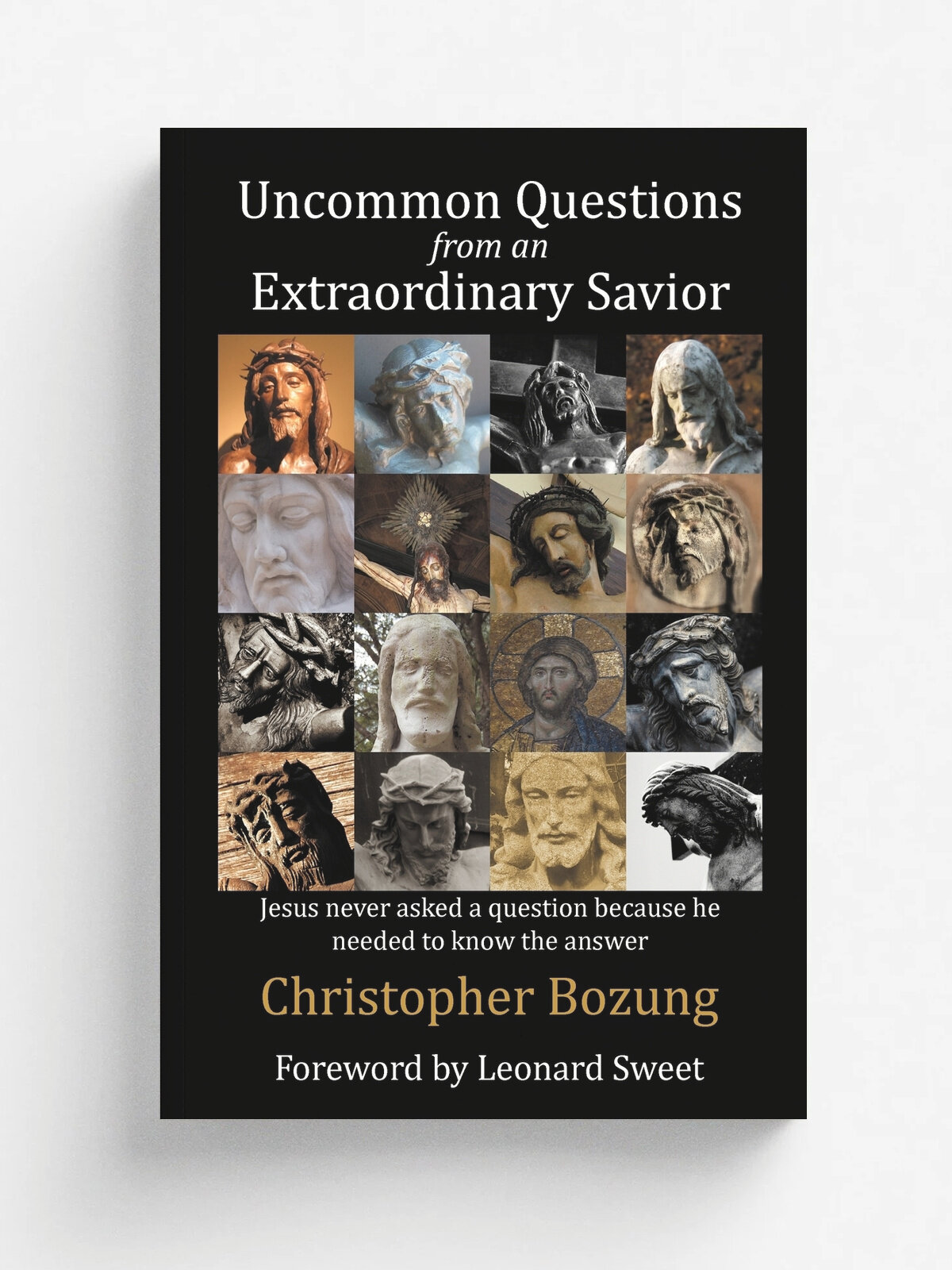 Uncommon Questions from an Extraordinary Savior