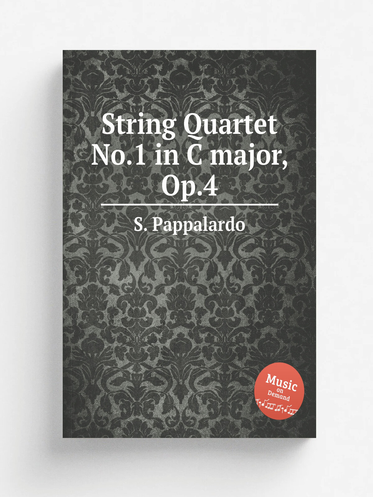 String Quartet No.1 in C major, Op.4 | S. Pappalardo | 1828 | Репринт
