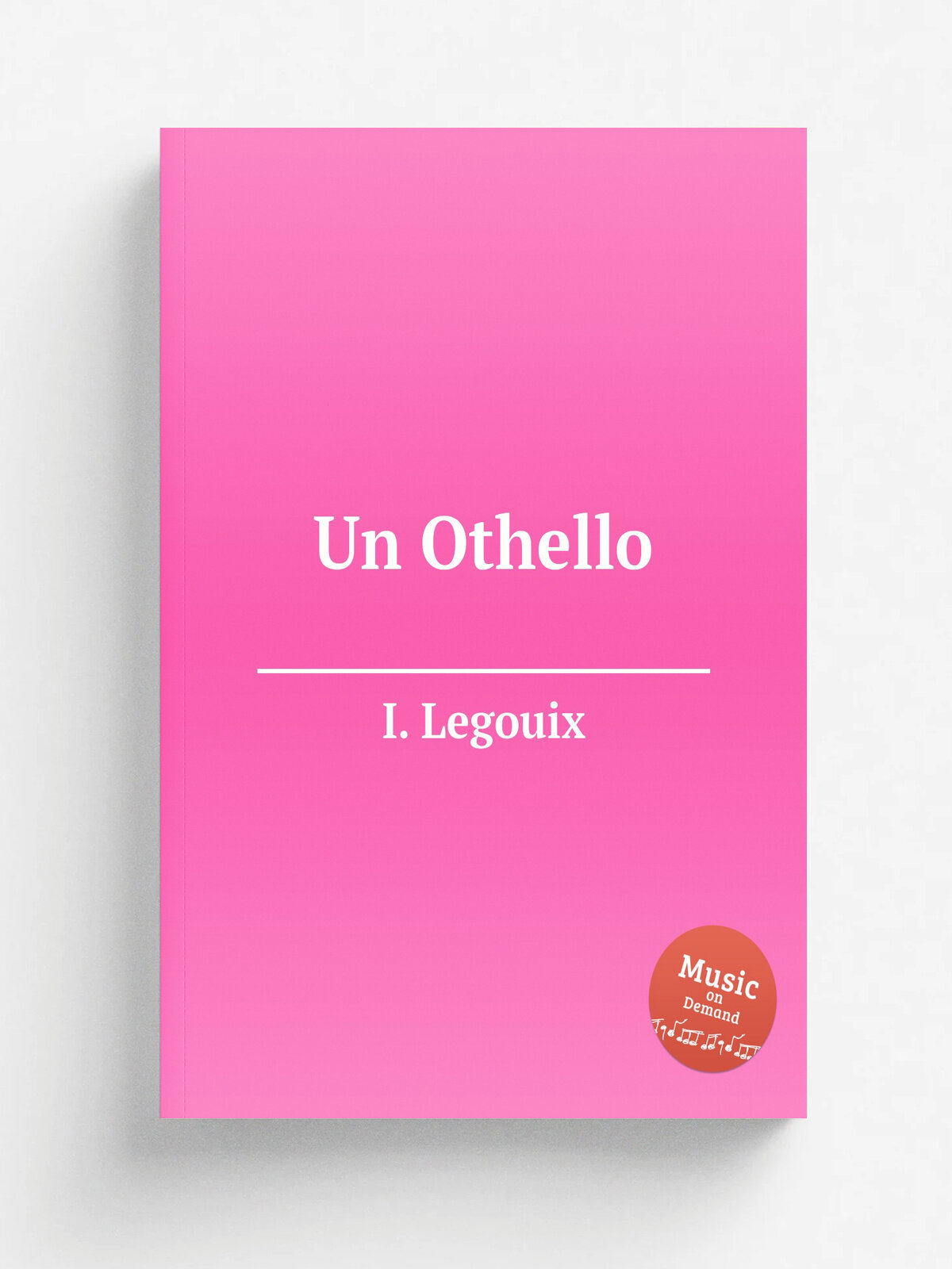 Un Othello | I. Legouix | Репринт