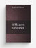 A Modern Crusader