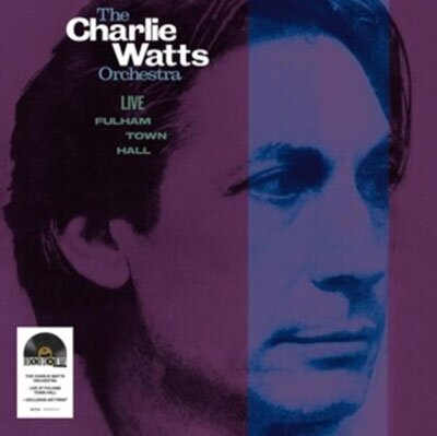 Виниловая пластинка Charlie Watts - Live At Fulham Town Hall