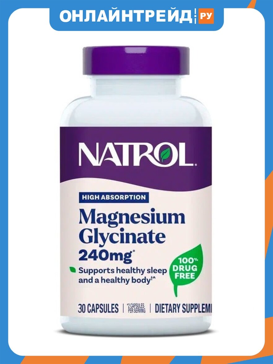 БАД Natrol Magnesium Glycinate Магний глицинат 240 мг 30 капс.