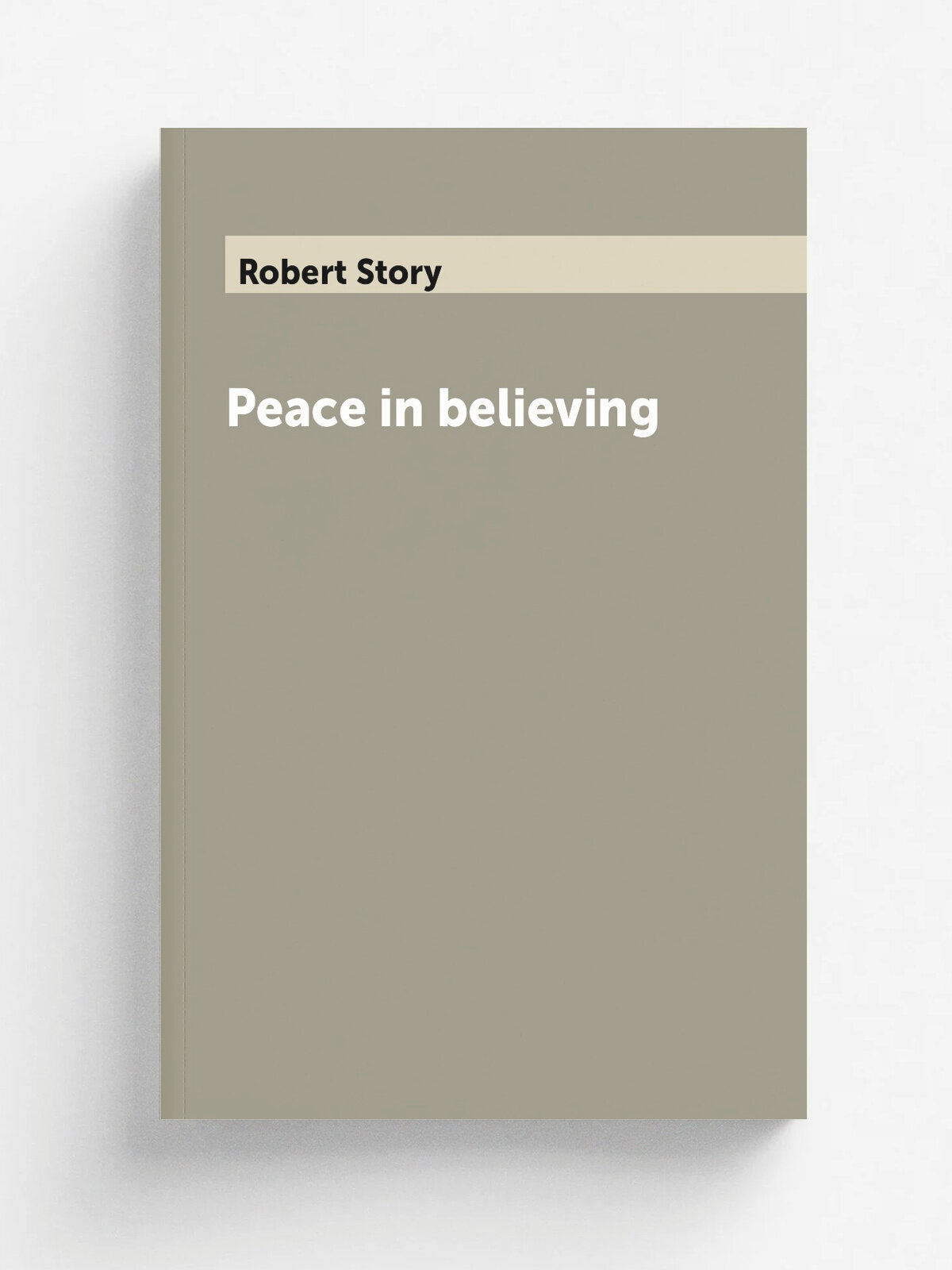 Peace in believing