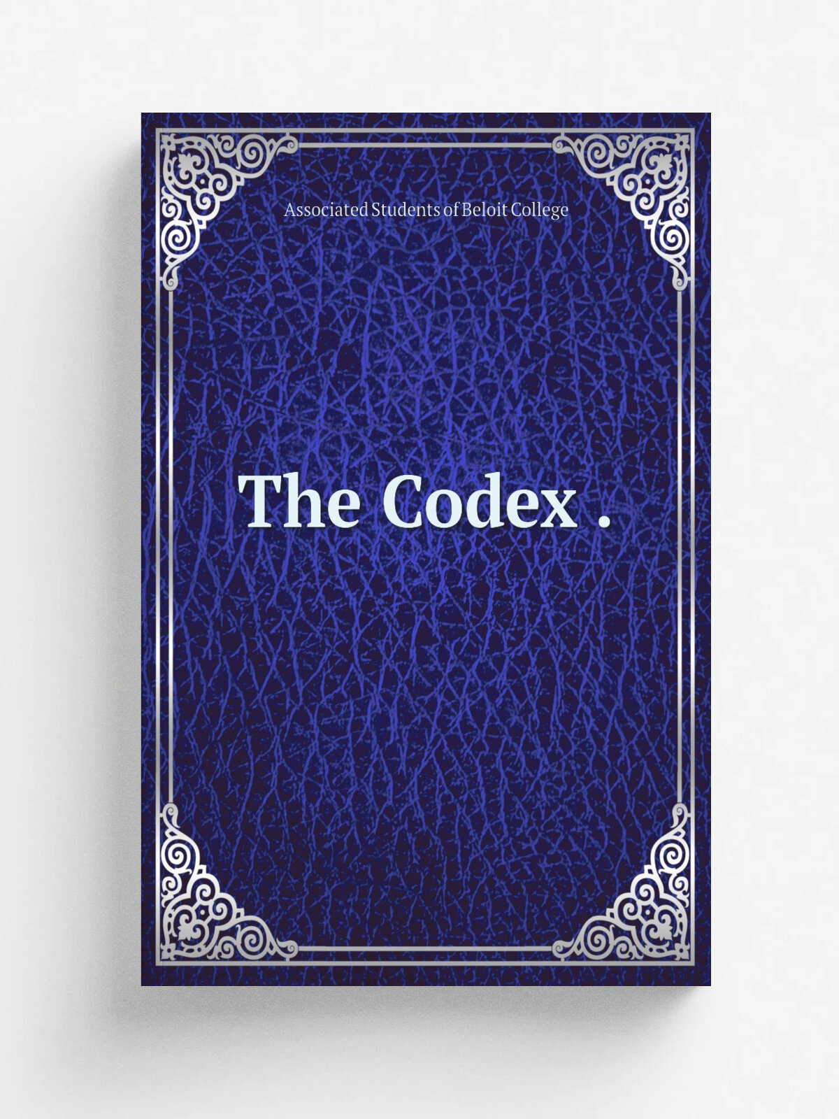 The Codex . | Associated Students of Beloit College | 1890 | Beloit, Wis | Репринт