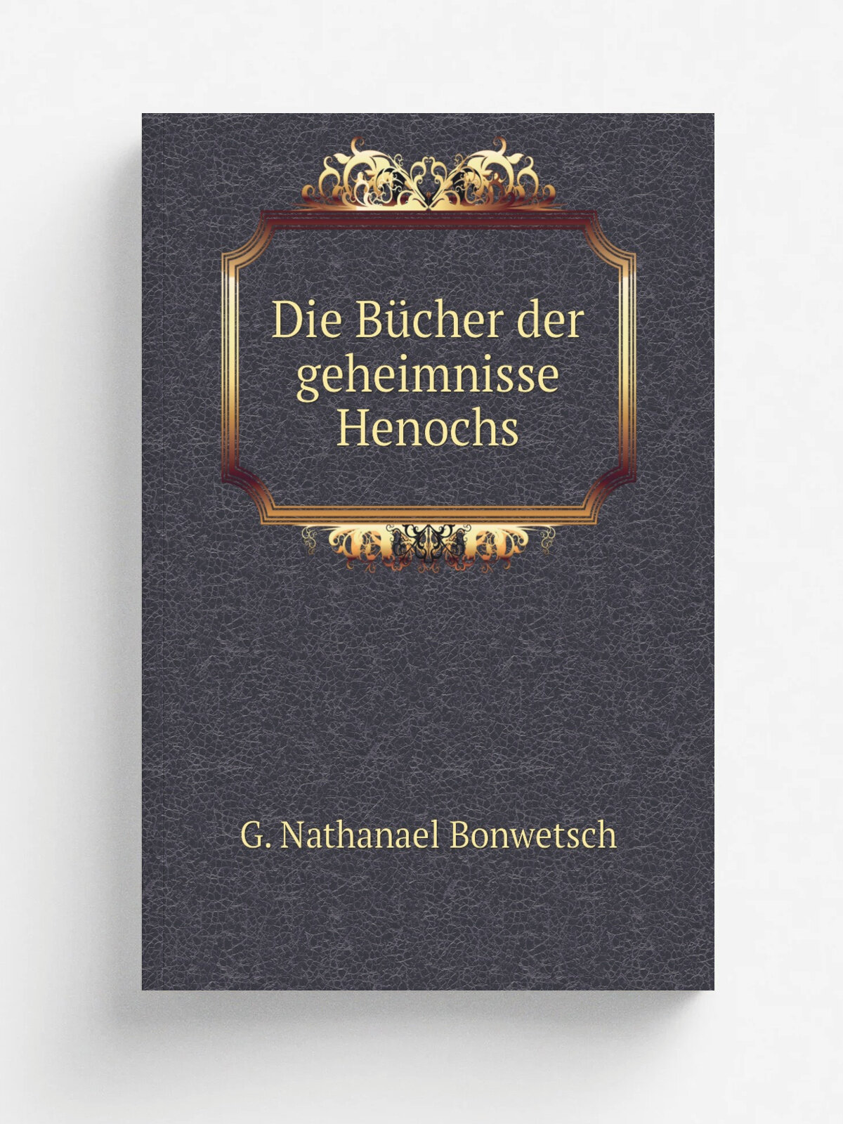 Die B.cher der geheimnisse Henochs