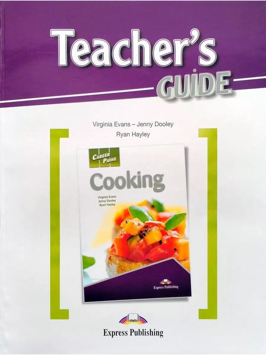 Career Paths Cooking Teacher's Guide готовка | Express Publishing