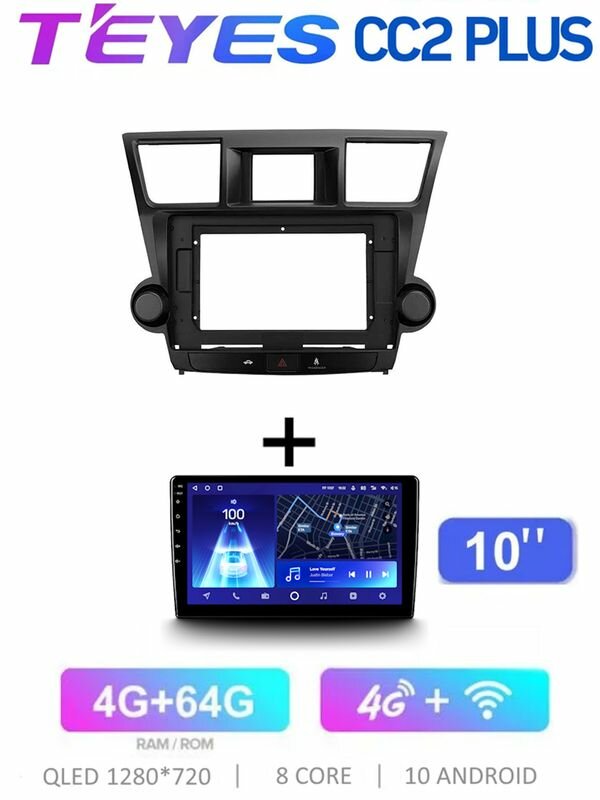 Магнитола 10" Teyes CC2 Plus 4/64 Gb для Toyota Highlander 2 XU40 2007-2013 F2