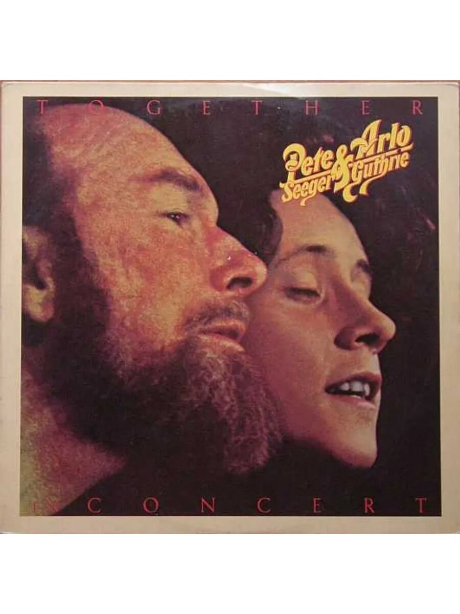 Pete Seeger & Arlo Guthrie - Pete Seeger & Arlo Guthrie Tog