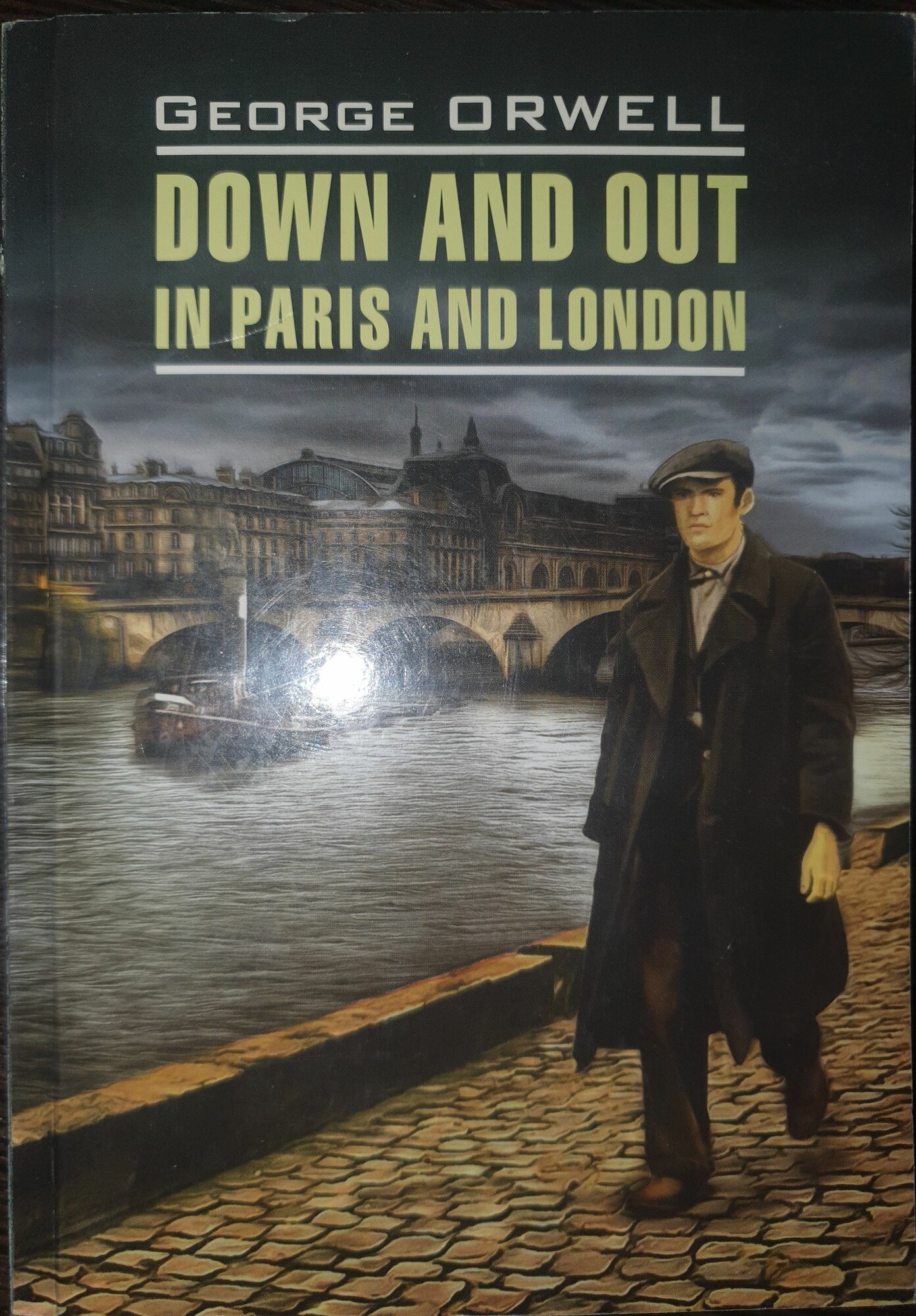 Оруэлл. Фунты лиха в Париже и Лондоне. Down and Out in Paris and London. Книга на английском языке. English language book